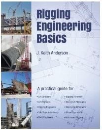New Addition of Rigging Engineering Basics Released by Keith Anderson