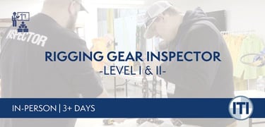 Rigging Gear Inspector Level III | ITI