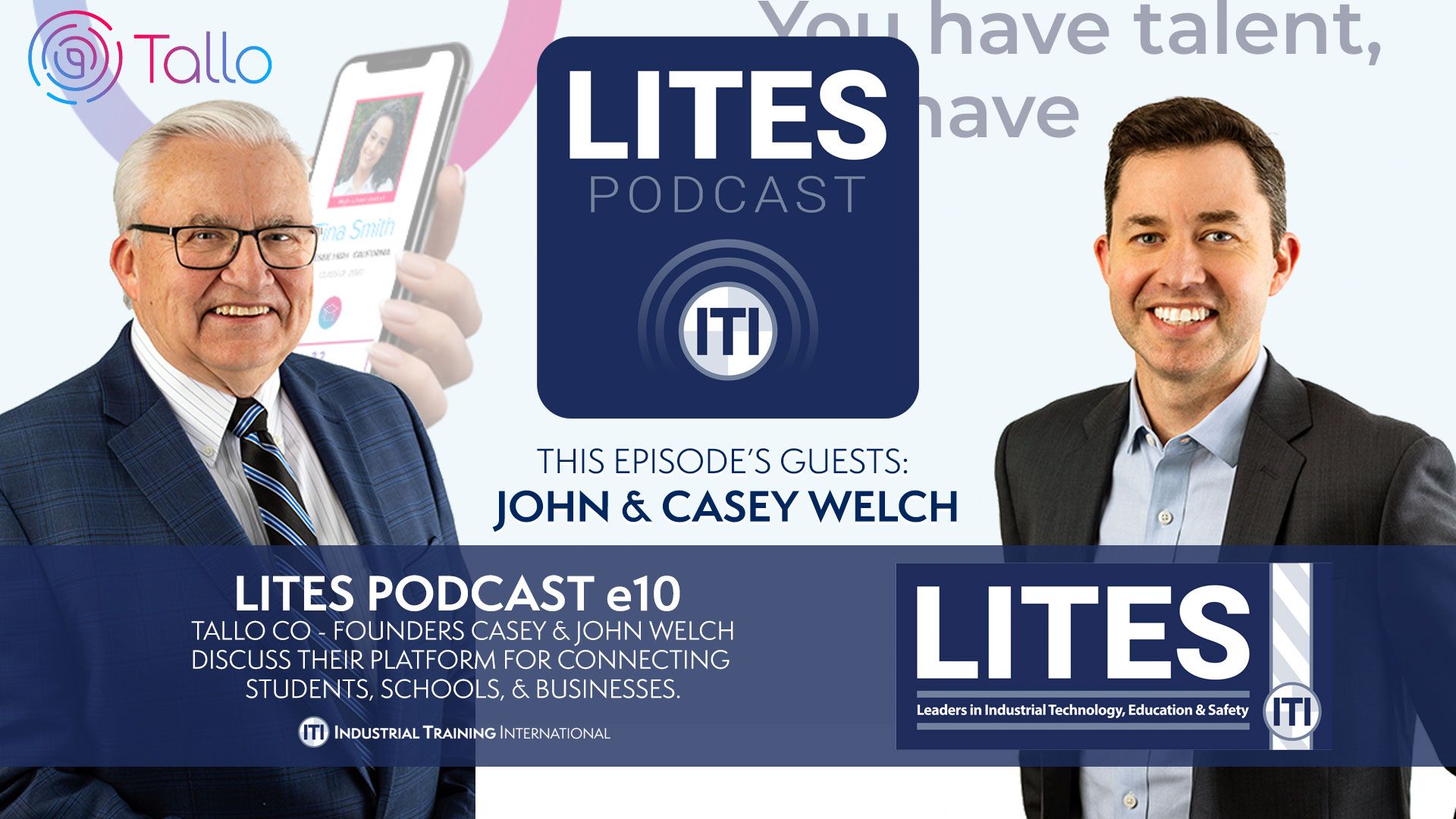 ITI LITES Podcast | Leadership in Industrial Technology, Education & Safety