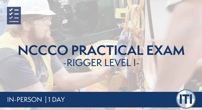 NCCCO Rigger Level I Prep | ITI